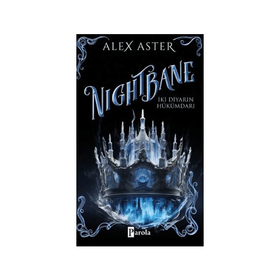 Nightbane - Iki Diyarın Hükümdarı - Alex Aster Kitabı ve Fiyatı