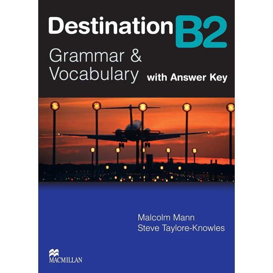 Destination Grammar & Vocabulary B2: Student's Book with Kitabı