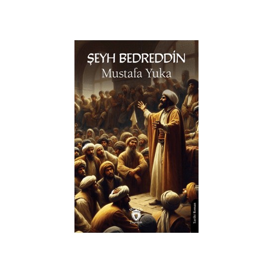 Şeyh Bedreddin - Mustafa Yuka Kitabı ve Fiyatı - Hepsiburada