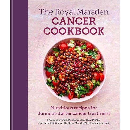 The Royal Marsden Cancer Cookbook - Clare Shaw Kitabı ve Fiyatı