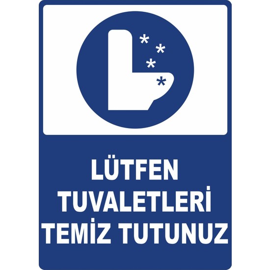 ChicArt Design Studio Lütfen Tuvaletleri Temiz Tutunuz Fiyatı