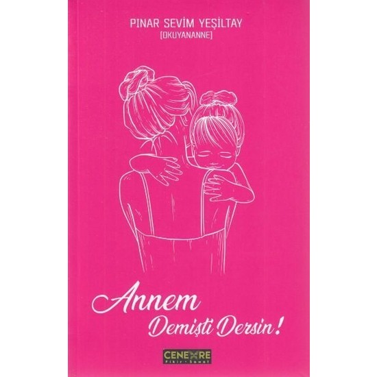 TSM Store Annem Demişti Dersin Kitabı ve Fiyatı - Hepsiburada