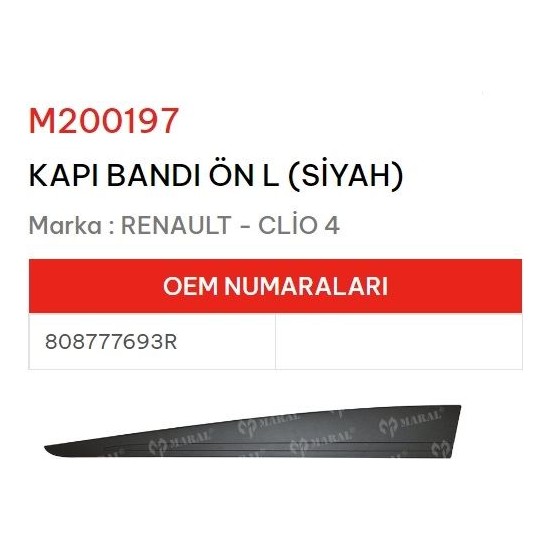 Kapı Bandı Ön Sol Clıo Iv 808777693R Gold Fiyatı