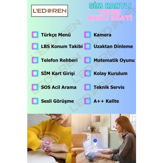 L'edoren Akıllı Çocuk Saati Uyumlu Sim Kartlı ve Gps Konum Fiyatı