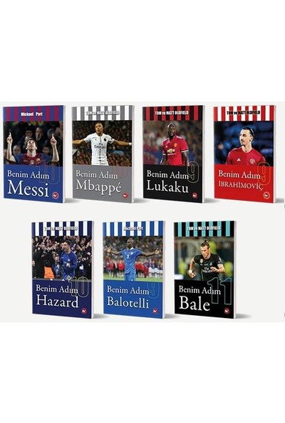 Benim Adım Serisi Futbolcular 7 Kitap Set / Messi - Mbappe - Lukaku - Ibrahimoviç - Hazard - Balotelli - Bale Benim Adım Serisi Futbolcular 7 Kitap Set / Messi - Mbappe - Lukaku - Ibrahimoviç - Hazard - Balotelli - Bale