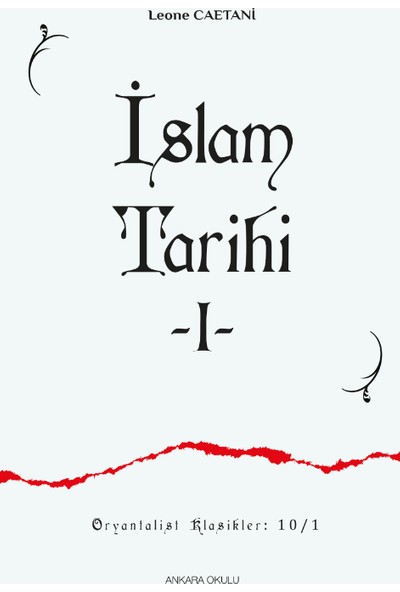 Islam Tarihi 1 - Leone Caetani Islam Tarihi 1 - Leone Caetani