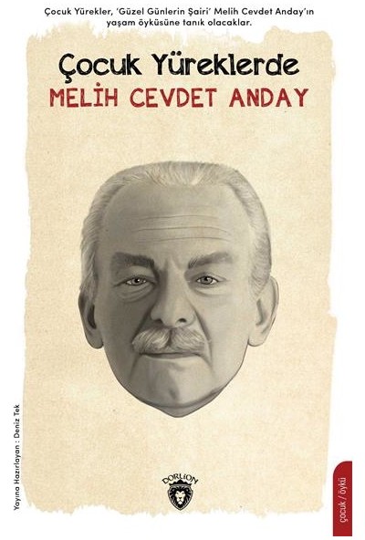 Çocuk Yüreklerde Melih Cevdet Anday - Deniz Tek Çocuk Yüreklerde Melih Cevdet Anday - Deniz Tek