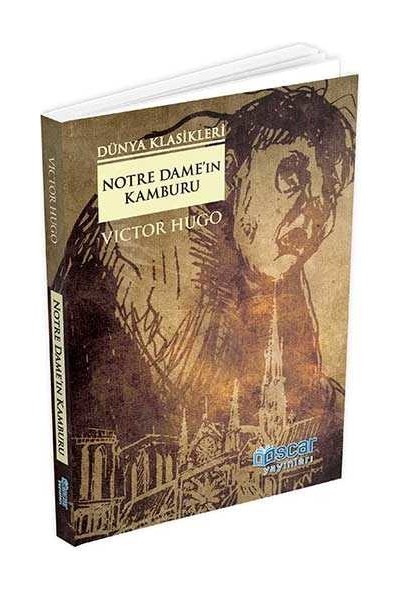 Notre Dame'ın Kamburu - Victor Hugo Notre Dame'ın Kamburu - Victor Hugo