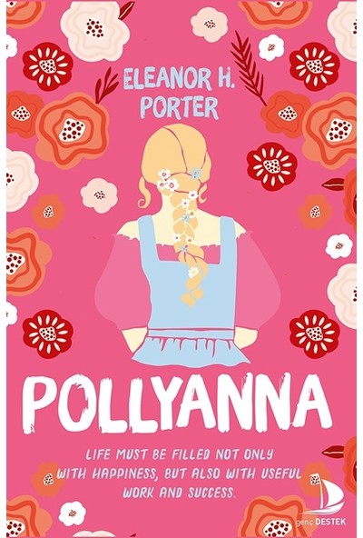 Pollyanna - Eleanor H. Porter