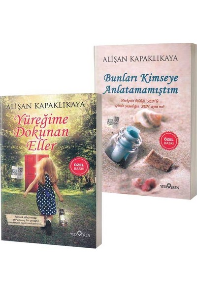 Yediveren Yayınları Yüreğime Dokunan Eller ve Bunları Kimseye Anlatamamıştım - 2 Kitap Yediveren Yayınları Yüreğime Dokunan Eller ve Bunları Kimseye Anlatamamıştım - 2 Kitap