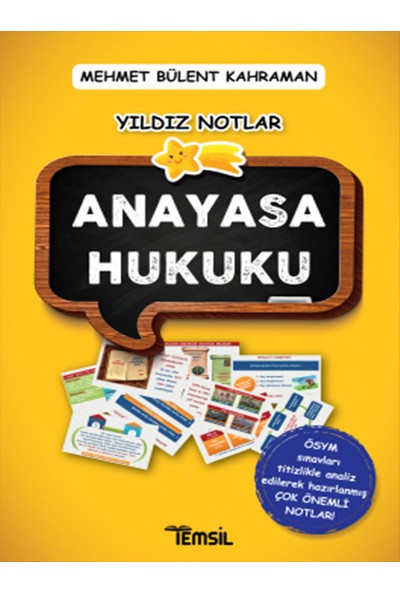 Yıldız Notlar Anayasa Hukuku - Mehmet Bülent Kahraman Yıldız Notlar Anayasa Hukuku - Mehmet Bülent Kahraman
