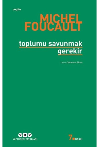 Toplumu Savunmak Gerekir-Michel Foucault