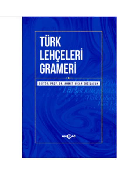 Türk Lehçeleri Grameri - Ahmet Bican Ercilasun Türk Lehçeleri Grameri - Ahmet Bican Ercilasun