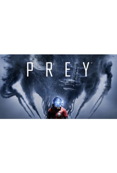 Prey - PC Dijital Oyun Prey - PC Dijital Oyun