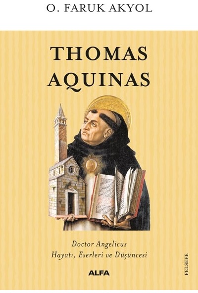 Thomas Aquinas - O. Faruk Akyol