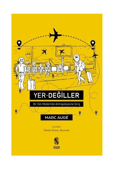 Yer-Değiller - Marc Auge