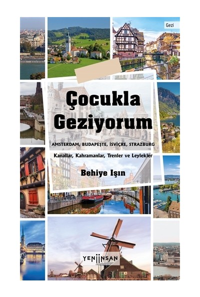 Çocukla Geziyorum - Behiye Işın
