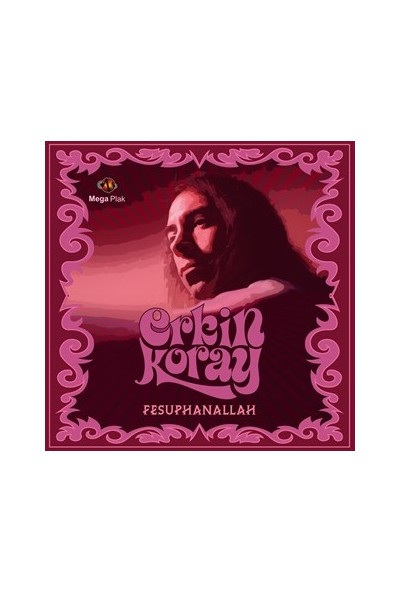 Erkin Koray - Fesuphanallah (Plak)