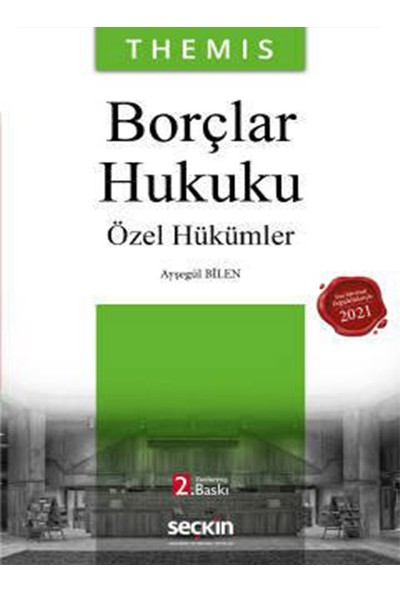 Themıs – Borçlar Hukuku – Özel Hükümler - Ayşegül Bilen