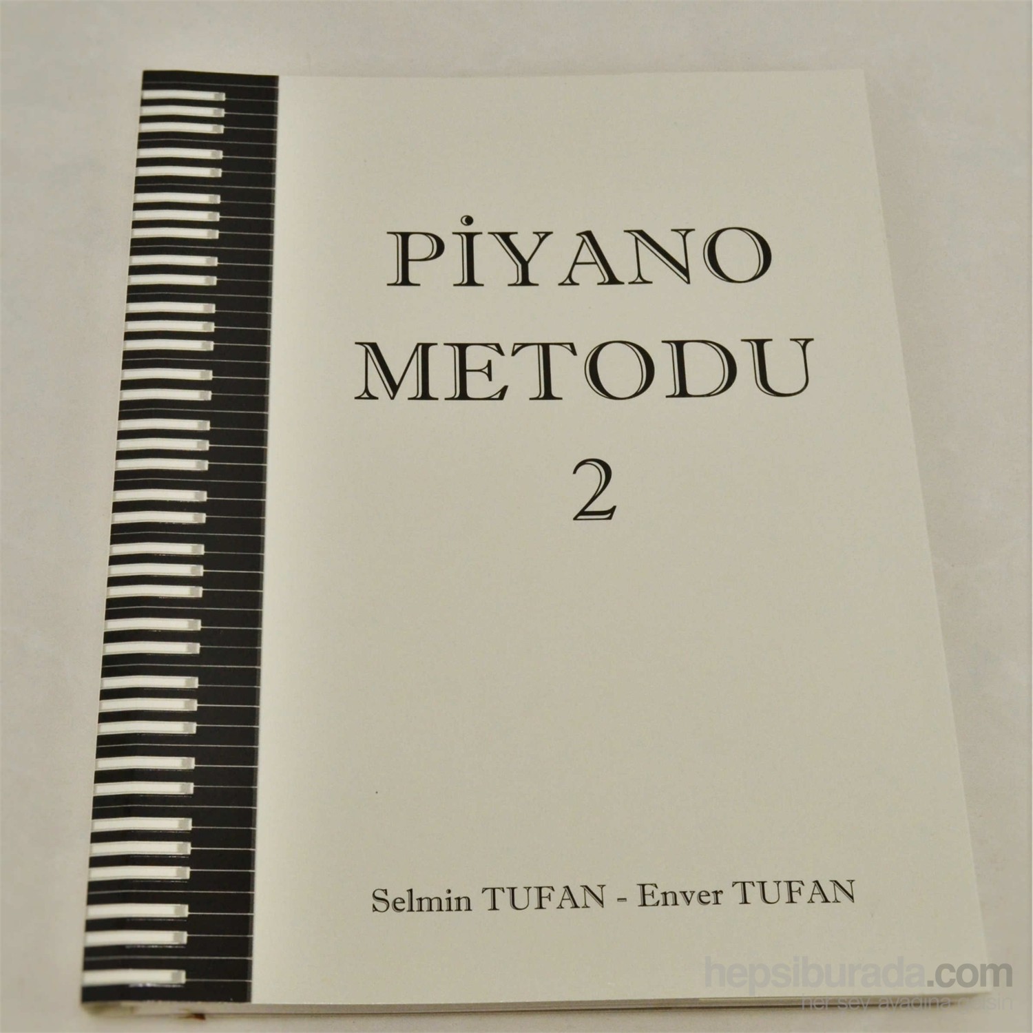 Piyano Metodu 2 Selmin Tufan - Enver Tufan Fiyatı