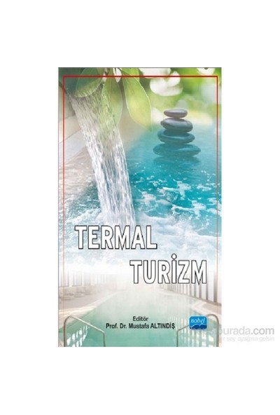 Termal Turizm-Volkan Subaşı Termal Turizm-Volkan Subaşı