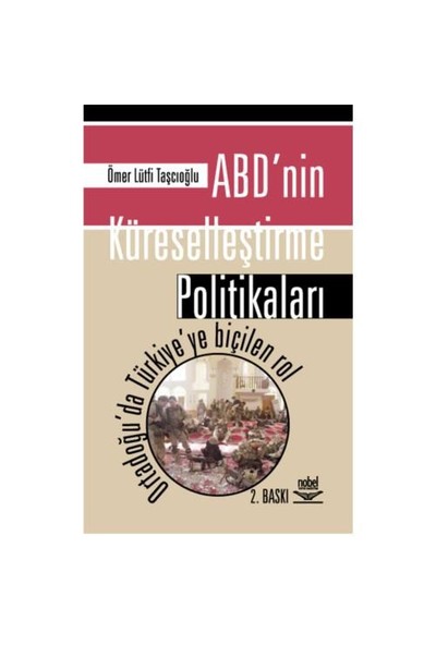 Abd'nin Küreselleştirme Politikaları