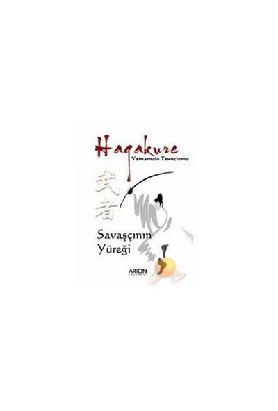 hagakure Savaşçının Yüreği