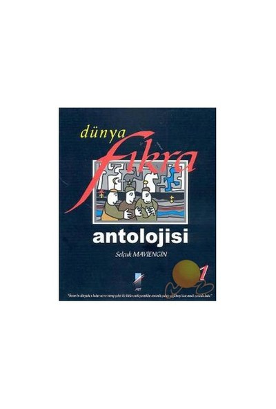 Dünya Fıkra Antolojisi - 1-Selçuk Maviengin Dünya Fıkra Antolojisi - 1-Selçuk Maviengin