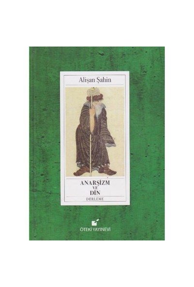 Anarşizm Ve Din-Alişan Şahin