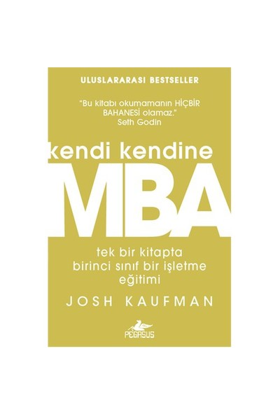 Kendi Kendine Mba - Josh Kaufman