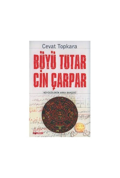 Büyü Tutar Cin Çarpar-Cevat Topkara Büyü Tutar Cin Çarpar-Cevat Topkara