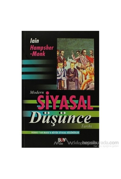 Modern Siyasal Düşünce Tarihi-Iain Hampsher Monk Modern Siyasal Düşünce Tarihi-Iain Hampsher Monk