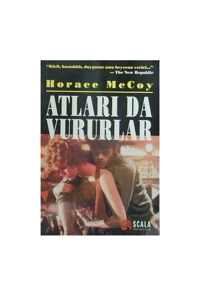 Atları Da Vururlar-Horace Mccoy Atları Da Vururlar-Horace Mccoy