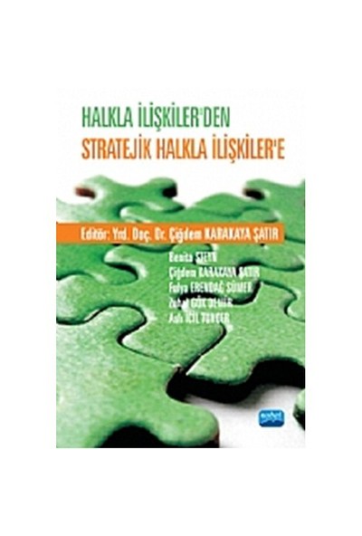 Halkla İlişkiler'Den Stratejik Halkla İlişkiler'E-Aslı İcil Tuncer