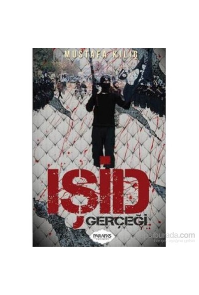 İşid Gerçeği-Mustafa Kılıç
