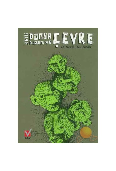 Yeni Dünya Düzeni Ve Çevre-Necla Yıkılmaz