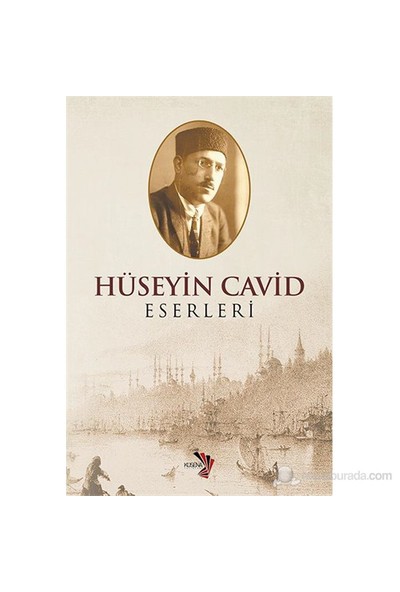 Hüseyin Cavid Eserleri-Azer Turan Hüseyin Cavid Eserleri-Azer Turan