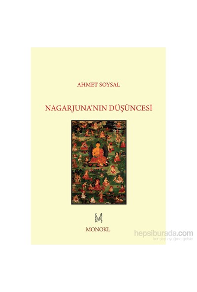 Nagarjuna’Nın Düşüncesi-Ahmet Soysal