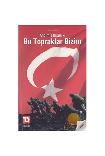 Andımız Olsun Ki Bu Topraklar Bizim-Atilla Çilingir Andımız Olsun Ki Bu Topraklar Bizim-Atilla Çilingir
