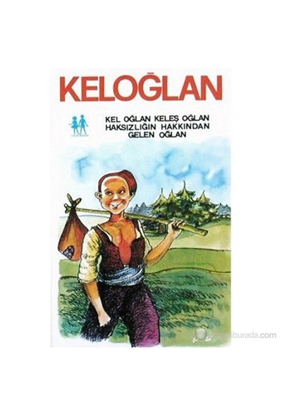 Keloğlan-Nazım Hikmet Ran