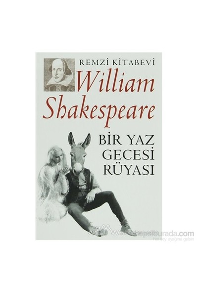 Bir Yaz Gecesi Rüyası-William Shakespeare Bir Yaz Gecesi Rüyası-William Shakespeare