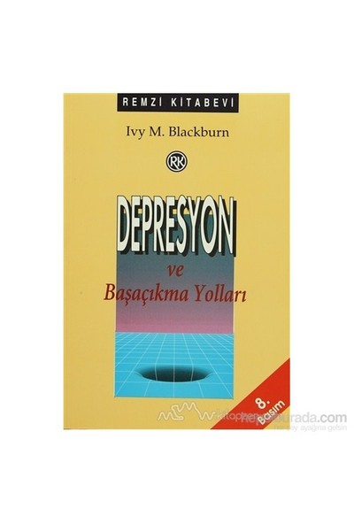 Depresyon Ve Başaçıkma Yolları-Ivy M. Blackburn