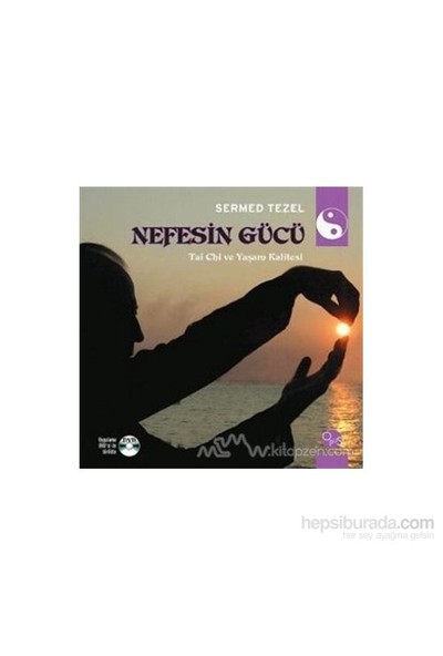 Nefesin Gücü (Ciltli)-Sermed Tezel Nefesin Gücü (Ciltli)-Sermed Tezel