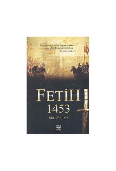 Fetih 1453 - Kritovulos Fetih 1453 - Kritovulos