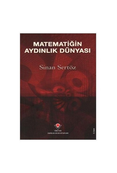 Matematiğin Aydınlık Dünyası (Ciltsiz)