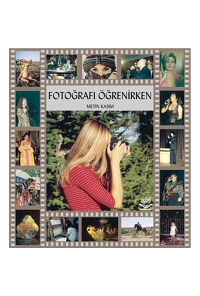 Fotoğrafı Öğrenirken