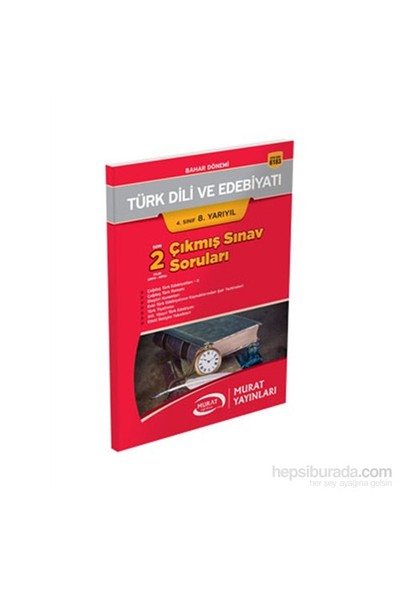 Murat Açıköğretim 6183 Tük Dili Ve Edebiyatı 4. Sınıf 8. Yarıyıl Çıkmış Sınav Soruları-Komisyon Murat Açıköğretim 6183 Tük Dili Ve Edebiyatı 4. Sınıf 8. Yarıyıl Çıkmış Sınav Soruları-Komisyon