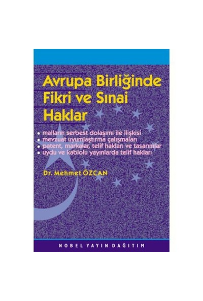 Avrupa Birliğinde Fikri Ve Sınai Haklar Avrupa Birliğinde Fikri Ve Sınai Haklar