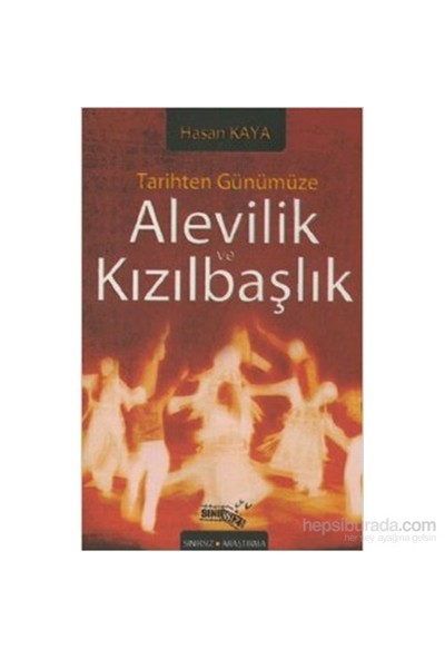 Alevilik Ve Kızılbaşlık-Hasan Kaya Alevilik Ve Kızılbaşlık-Hasan Kaya