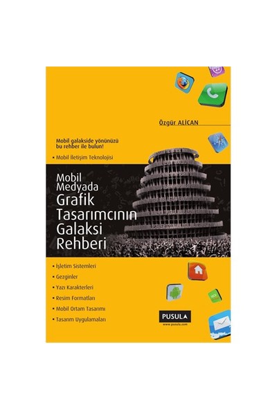 Mobil Medyada Grafik Tasarımcının Galaksi Rehberi - Özgür Alican